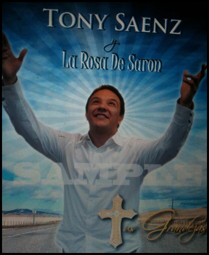 RULO TEXANO: TONY SAENZ Y LA ROSA DE SARON - TUS GRANDEZAS (2012)